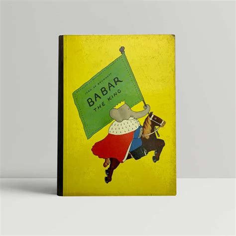 Jean De Brunhoff Babar The King First Edition
