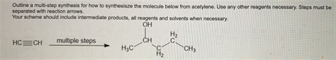 Answered Outline A Multi Step Synthesis For How Bartleby