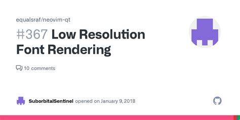 Low Resolution Font Rendering · Issue 367 · Equalsrafneovim Qt · Github