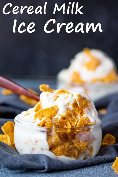 No Churn Cereal Milk Ice Cream Food Recipes
