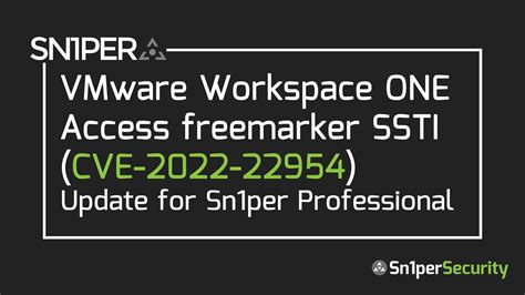 vmware workspace one access freemarker ssti cve 2022 22954 detection