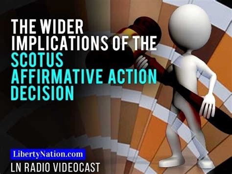 The Wider Implications Of The Scotus Affirmative Action Decision