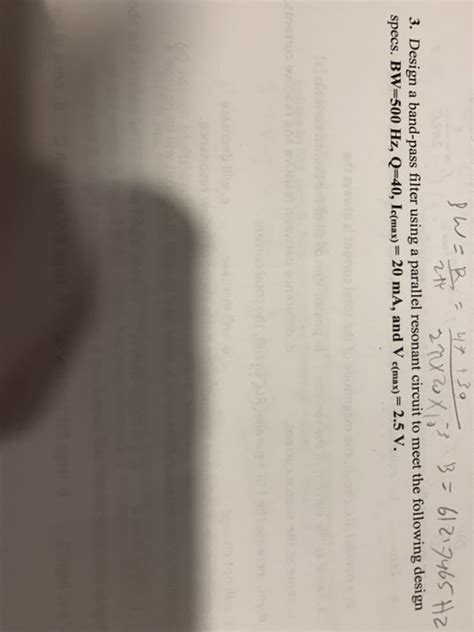 solved 3 design a band pass filter using a parallel
