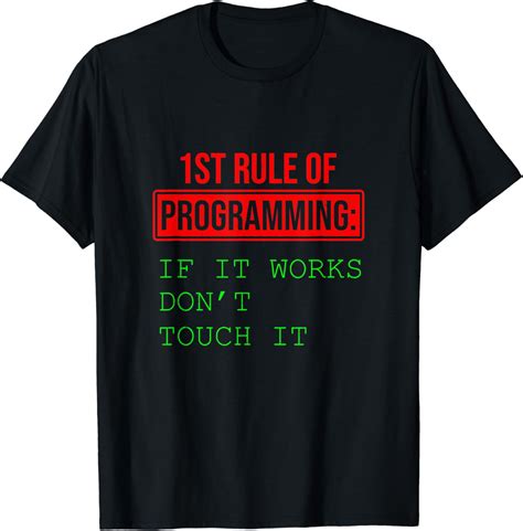 Pc Regel Programmierer Programmieren It Anfassen Geschenk T Shirt