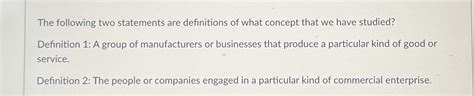 solved the following two statements are definitions of what