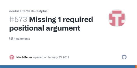 Missing 1 Required Positional Argument Issue 573 Noirbizarre Flask Restplus GitHub