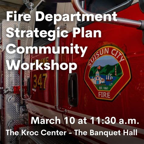 Scfd Strategic Plan Community Workshop Suisun City Ca