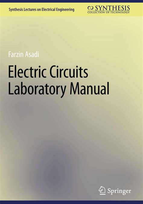 Electric Circuits Laboratory Manual Farzin Asadi Buch Jpc