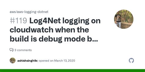 Log4net Logging On Cloudwatch When The Build Is Debug Mode But It Is