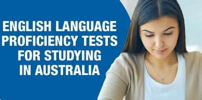 English Language Proficiency Tests For Studying In Australia
