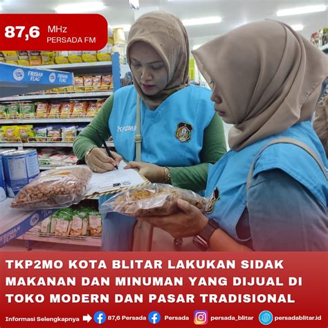 TKP2MO KOTA BLITAR LAKUKAN SIDAK MAKANAN DAN MINUMAN YANG DIJUAL DI