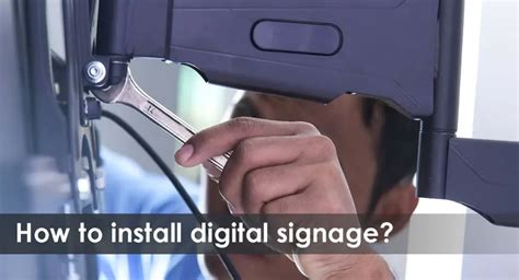 How To Install Digital Signage Detailed Introduction Asianda