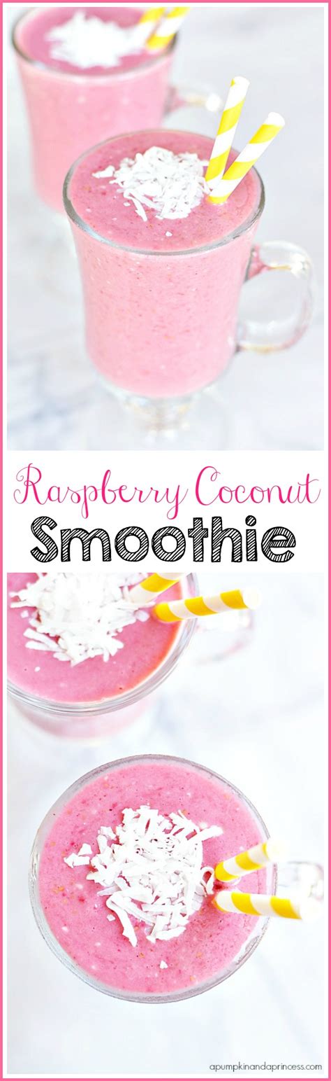 Raspberry Coconut Smoothie A Pumpkin And A Princess