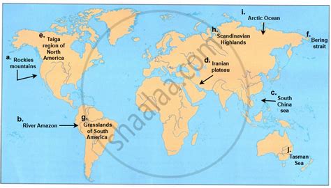 On The Given Map Of The World Locate Mark And Name The Following A