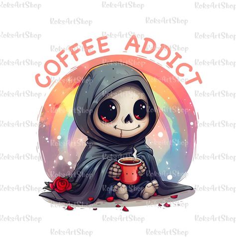 Coffee Addict Clipart Spill The Tea Png Funny Grim Reaper Cute Grim