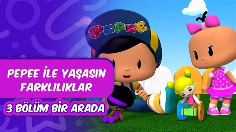 Pepee Ile Yaşasın Farklılıklar 👱‍♀️👩‍🦰👩🏾 Leliko Ve Pisi İle 3 Bölüm