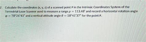 solved calculate the coordinates x y z of a scanned point
