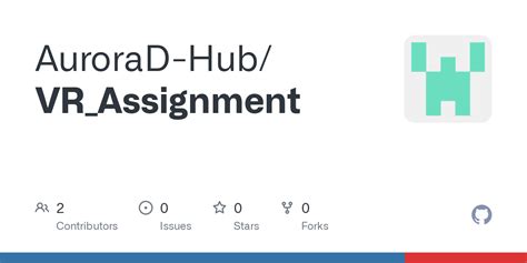 github aurorad hub vr assignment