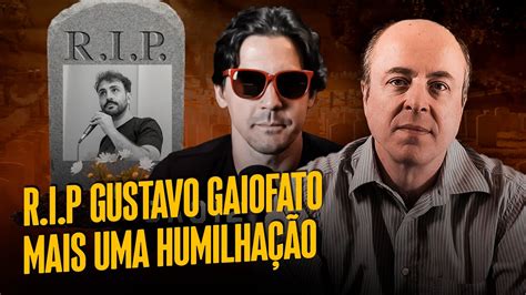 Thiago Braga Acaba De Vez O Gustavo Gaiofato YouTube