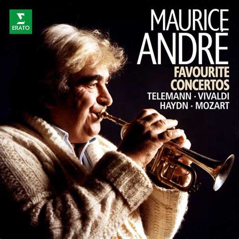 Maurice André Telemann Vivaldi Haydn Mozart Favourite Concertos