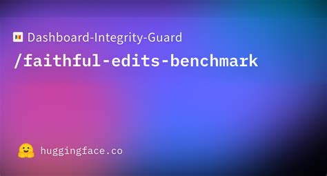 Dashboard Integrity Guard Good Dashboard Datasets At Hugging Face