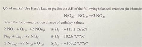 Solved Q6 4 Marks Use Hesss Law To Predict The