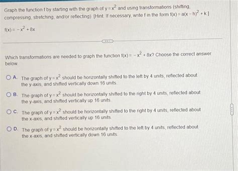 Solved Graph The Function F By Starting With The Graph Of Chegg