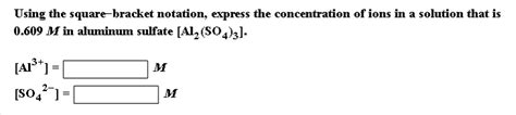 Solved Using The Square Bracket Notation Express The