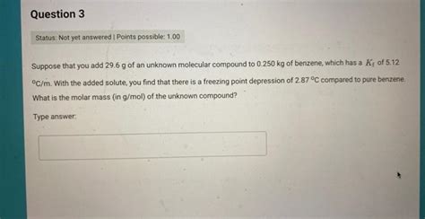 Solved Suppose That You Add G Of An Unknown Molecular Chegg