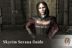 Serana Skyrim Guide The Hidden Princess Scrolls Guided
