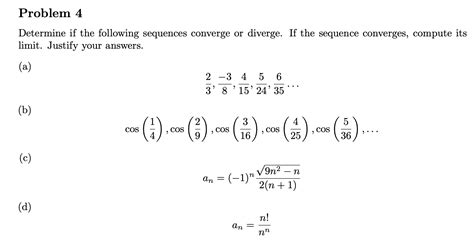Solved Problem 4determine If The Following Sequences