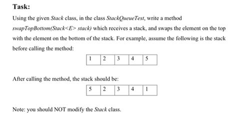Solved Task Using The Given Stack Class In The Class