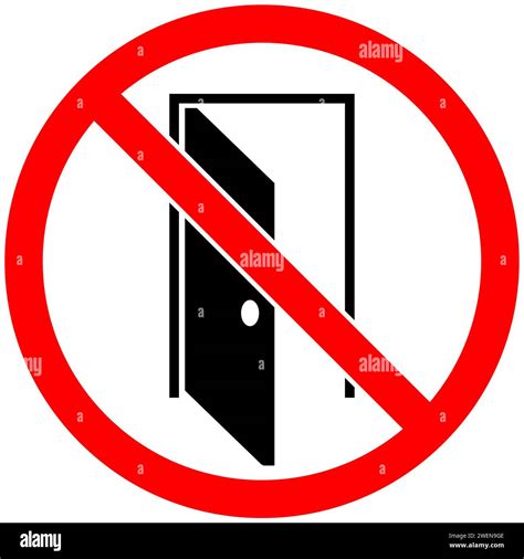 Danger Sign Do Not Open This Door Stock Vector Image And Art Alamy
