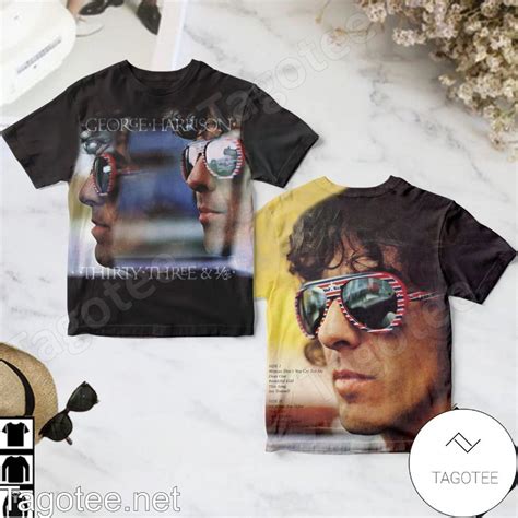 George Harrison Thirty Three And 13 Album Cover Shirt Tagotee