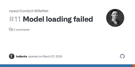 Model Loading Failed Issue 11 Viperyl ComfyUI BiRefNet GitHub