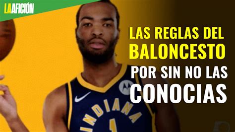Sabes cuáles son las reglas básicas del Baloncesto Grupo Milenio