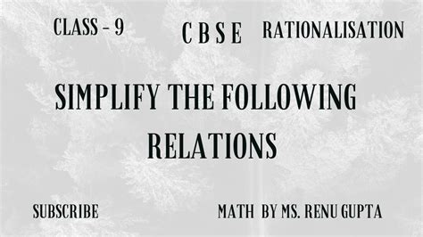 Class 9 Math Simplify The Following Relations Rationalization