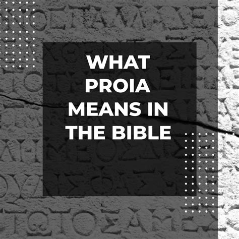 Exploring The Meaning Of Proia In Greek