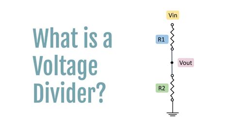 What Is A Voltage Divider