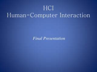 Ppt Human Computer Interaction Introduction To Hci Powerpoint