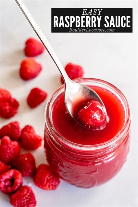 Easy Raspberry Sauce 5 Minutes Cooking Time Boulder Locavore