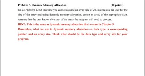 Solved Problem Dynamic Memory Allocation Points Chegg