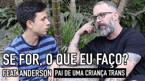 Meu Filho Trans Crian A Trans Transexualidade Na Inf Ncia Youtube