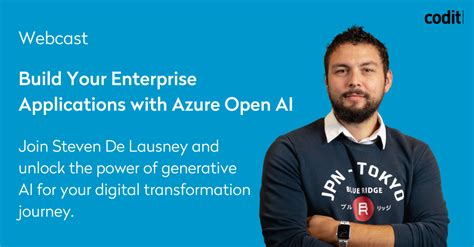 Build Your Enterprise Applications With Azure Open Ai Codit