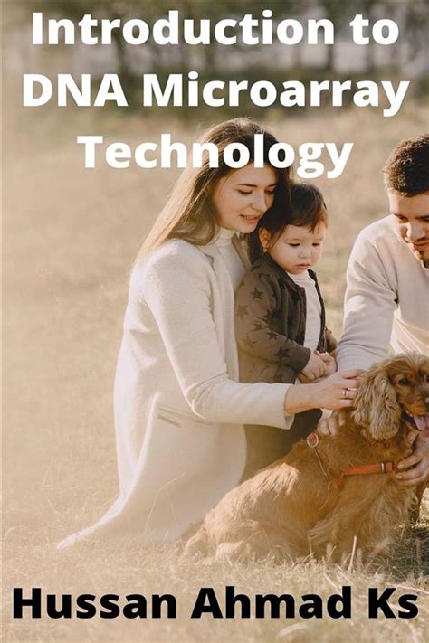 Introduction To DNA Microarray Technology EBook By Hussan Ahmad Ks EPUB Book Rakuten Kobo