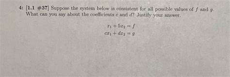 Solved 4 1 1 37 ﻿suppose The System Below Is Consistent For