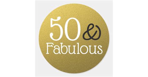 50 And Fabulous Gold Glitter Birthday Classic Round Sticker Zazzle