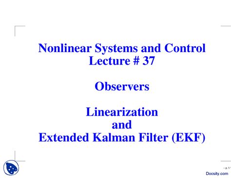 Extended Kalman Filter Non Linear Systems Control And Analysis Lecture Slides Docsity