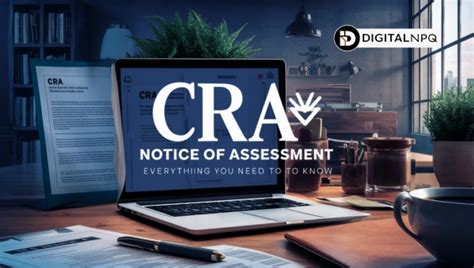 Cra Notice Of Assessment Everything You Need To Know
