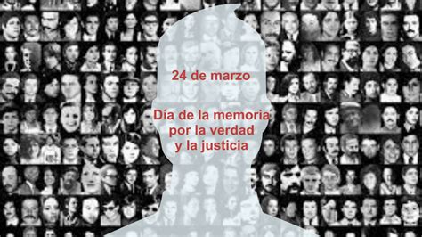 Argentina Conmemora El Día De La Memoria Por La Verdad Y La Justicia